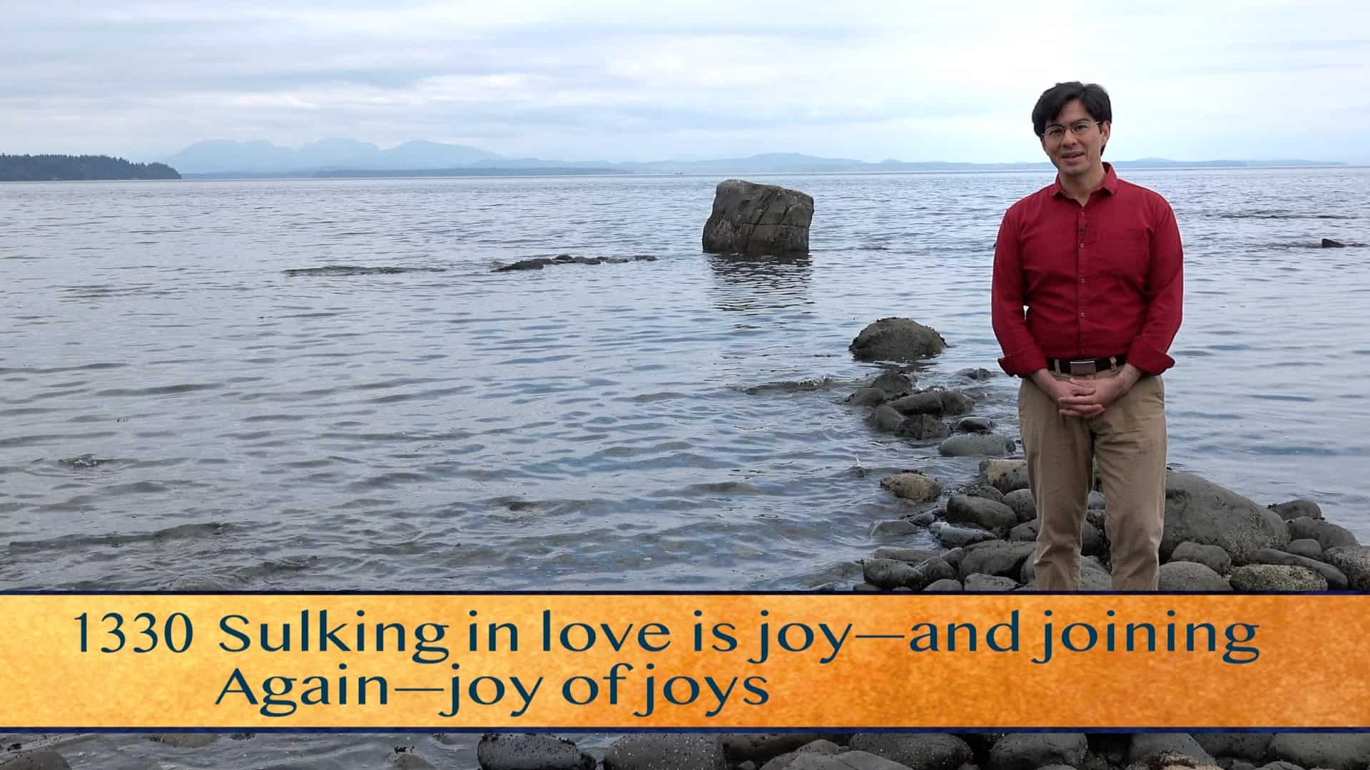 Kural 1330: The Kural on Love, Sulking, and Joy - Thomas Hitoshi Pruiksma